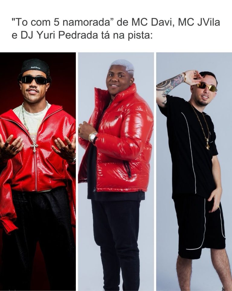 MC Davi, MC JVila e DJ Yuri Pedrada lançam "Tô com 5 Namorada" e ...